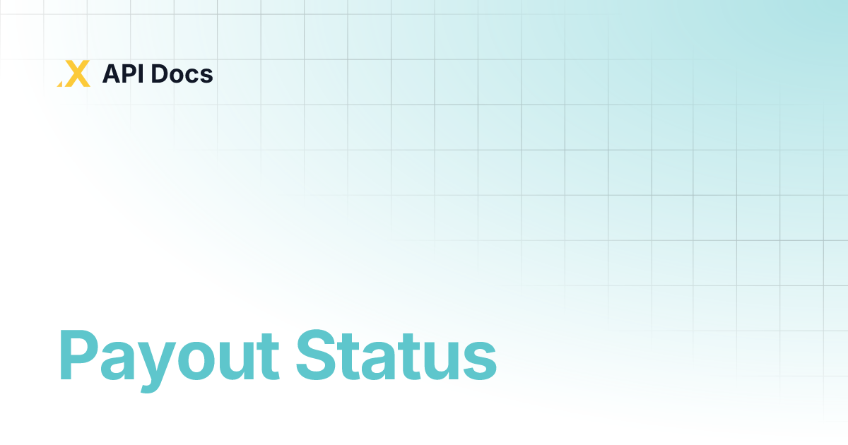 Payout Status | API Docs