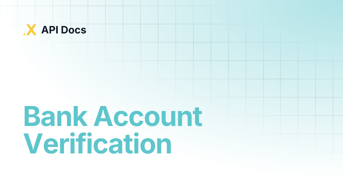 Bank Account Verification | API Docs